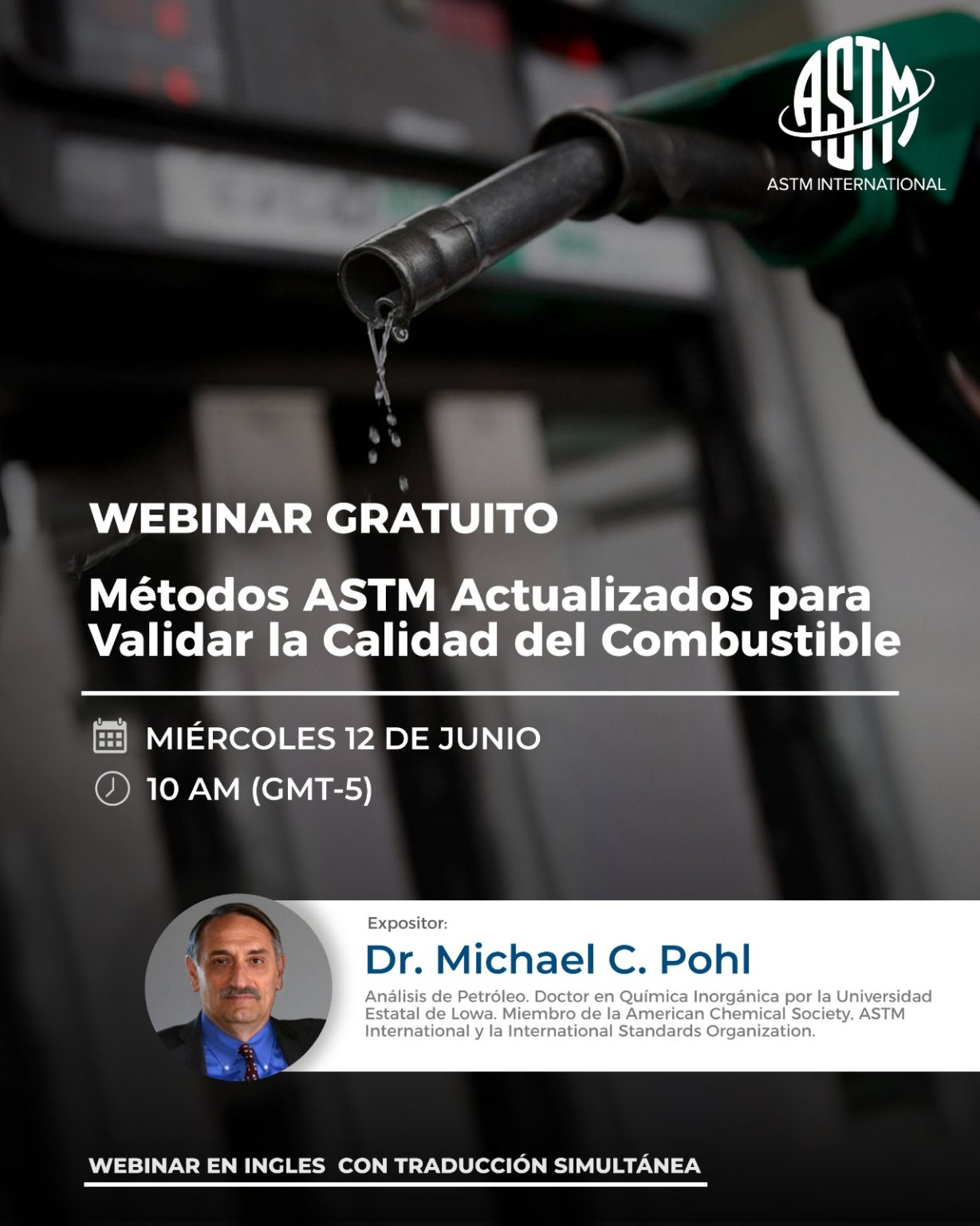 Métodos ASTM Actualizados para validar la Calidad del Combustible ...